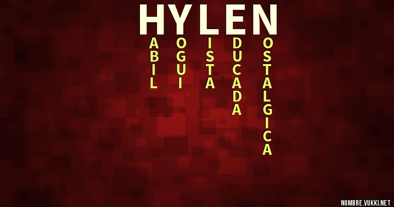 Qué significa hylen