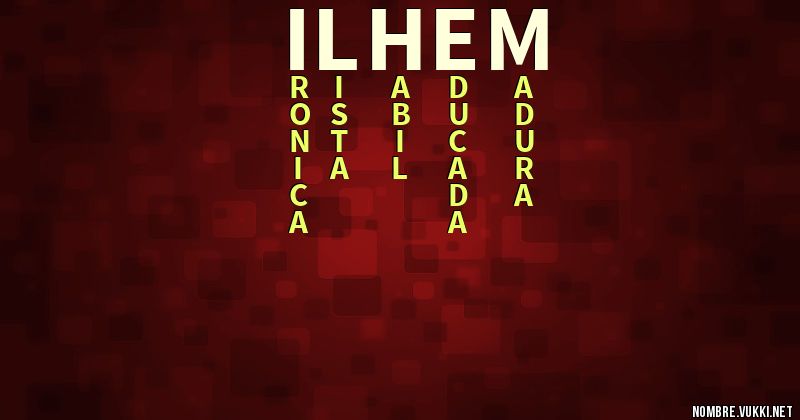 Qué significa ilhem