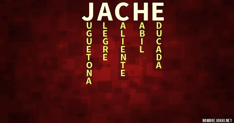 Qué significa jache
