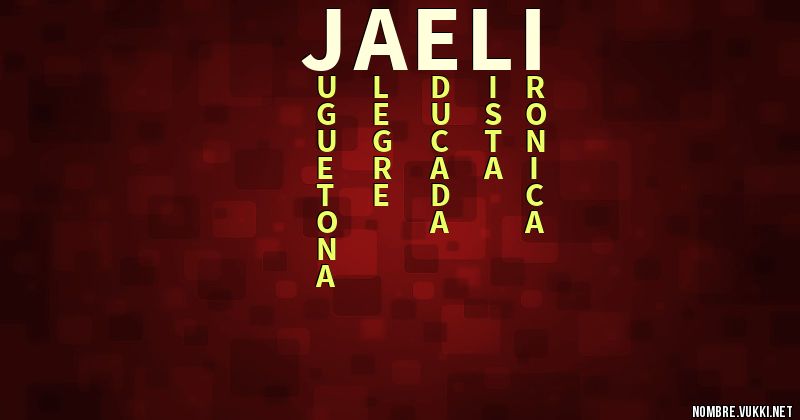 Qué significa jaeli