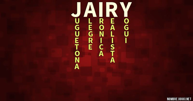Qué significa jairy
