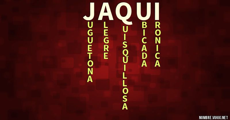 Qué significa jaqui