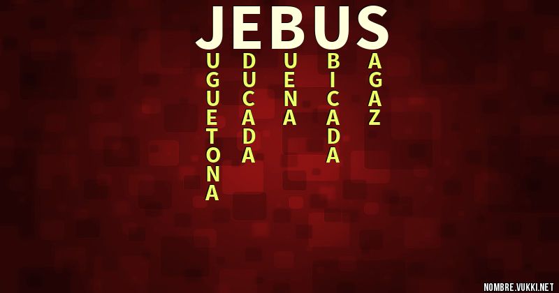 Qué significa jebus