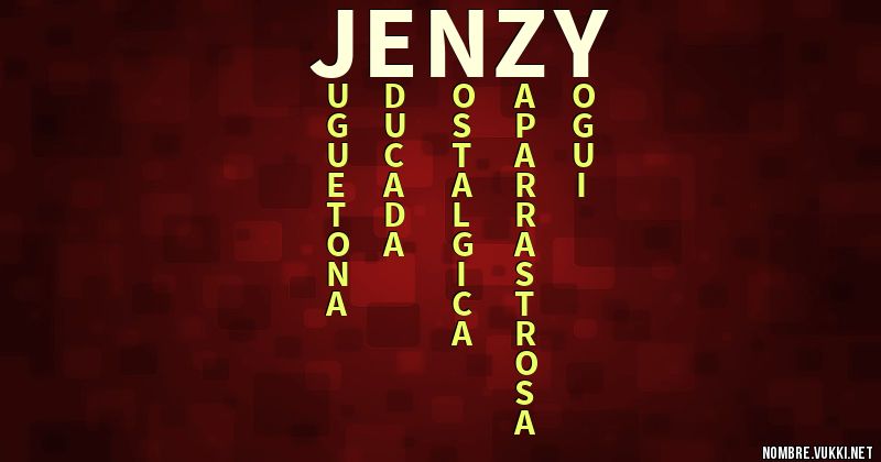 Qué significa jenzy