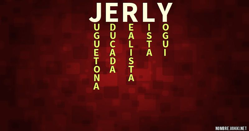Qué significa jerly