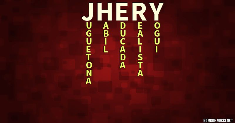 Qué significa jhery
