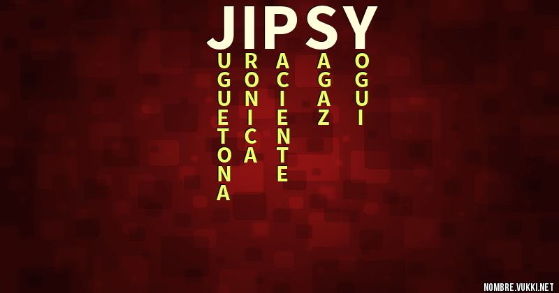 Qué significa jipsy