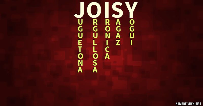 Qué significa joisy