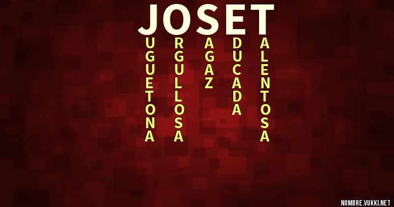 Qué significa joset