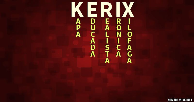 Qué significa kerix