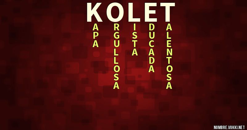 Qué significa kolet