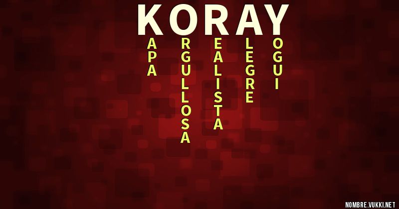 Qué significa koray