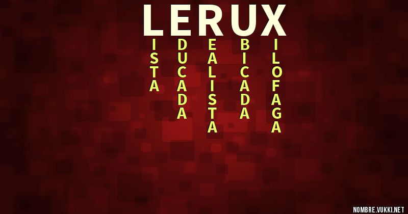 Qué significa lerux