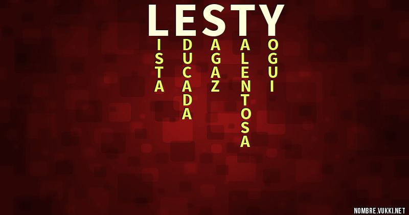 Qué significa lesty