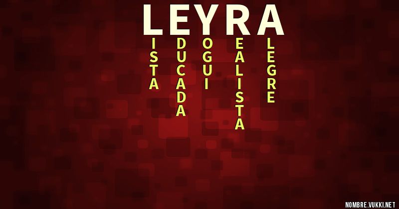 Qué significa leyra