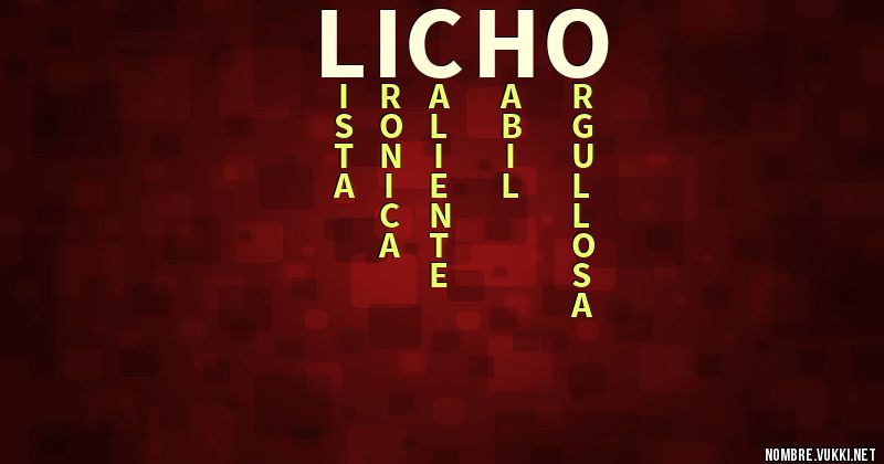 Qué significa licho