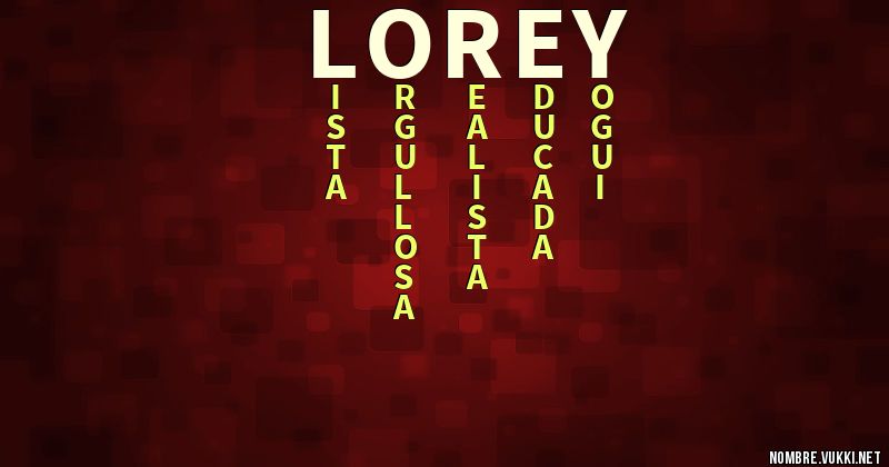 Qué significa lorey