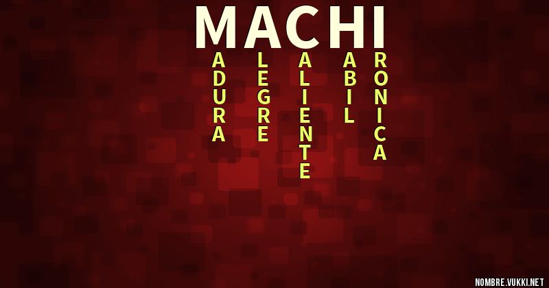 Qué significa machi