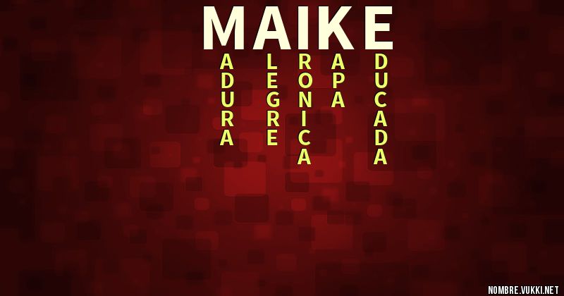 Qué significa maike