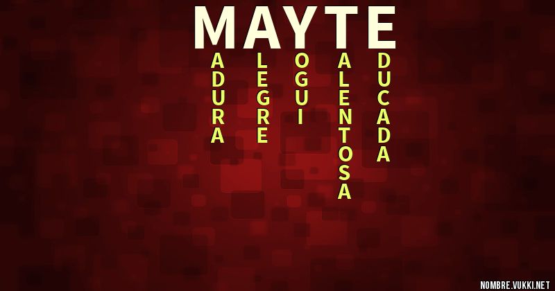 Qué significa mayté