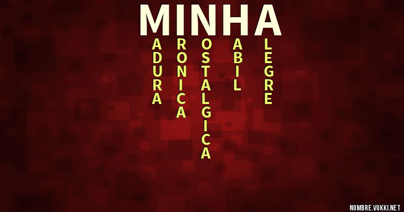 Qué significa minha