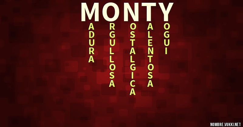 Qué significa monty