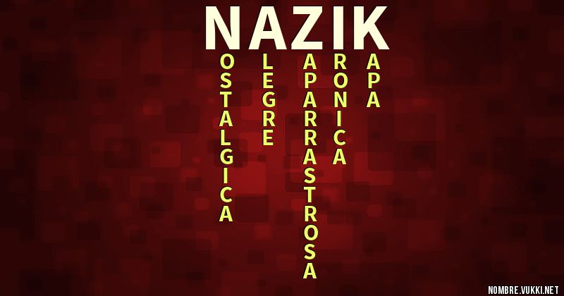 Qué significa nazik