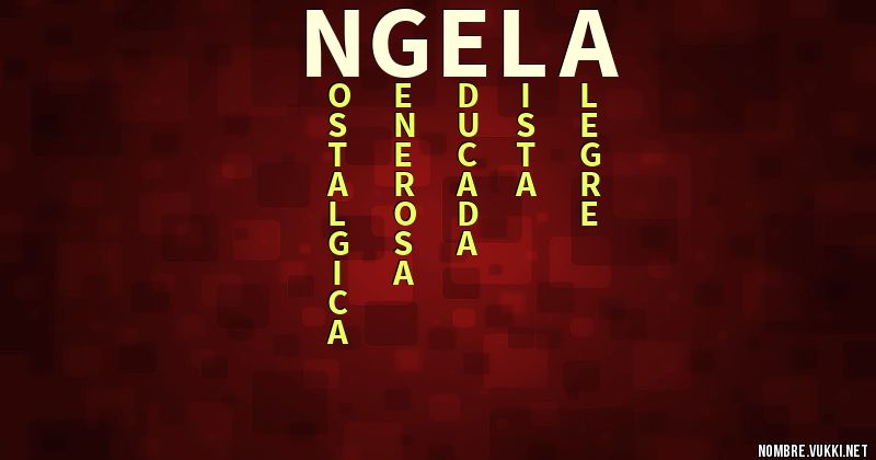 Qué significa ngela