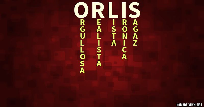 Qué significa orlis