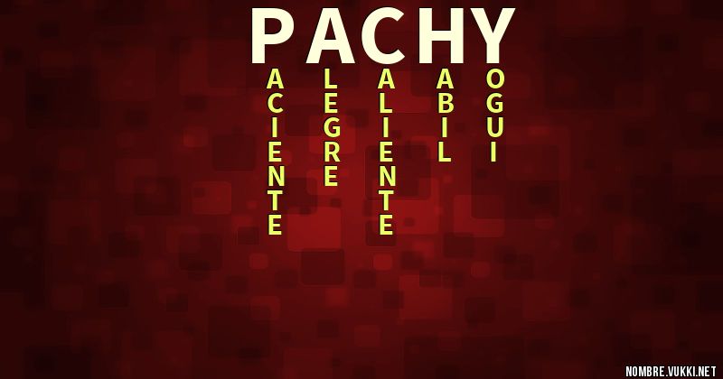 Qué significa pachy