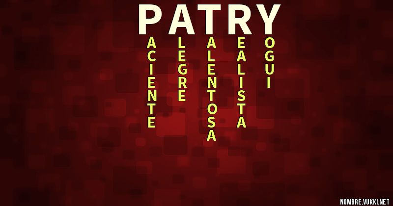 Qué significa patry