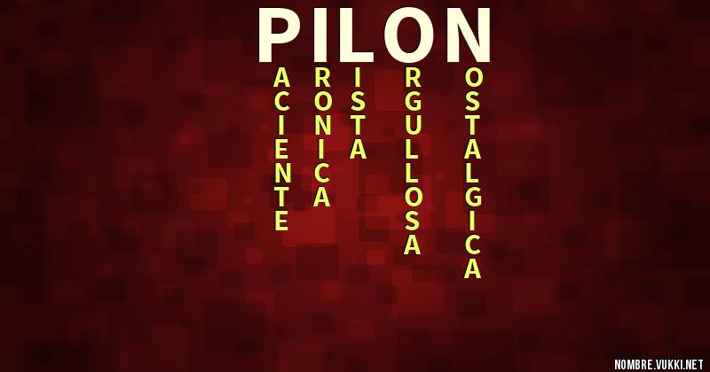 Qué significa pilon