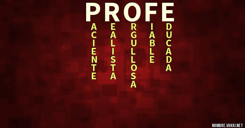 Qué significa profe
