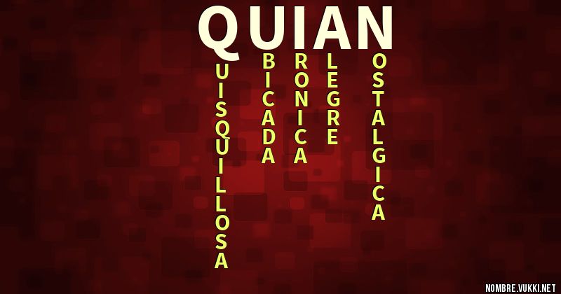 Qué significa quian