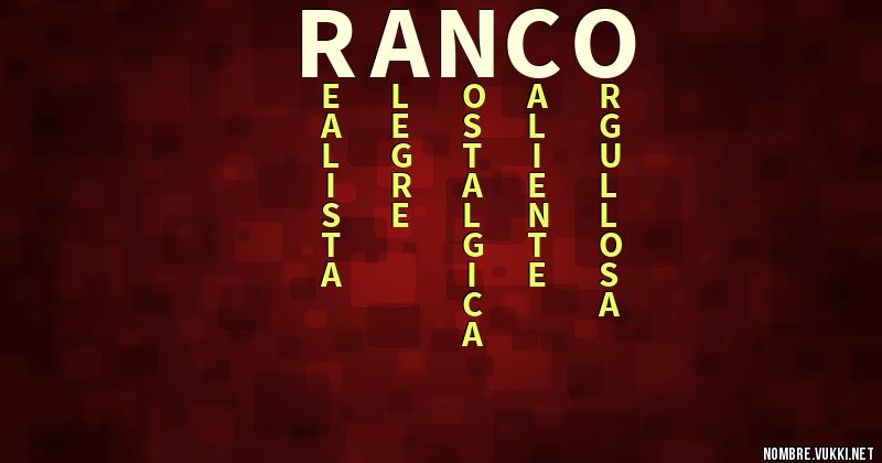 Qué significa ranco