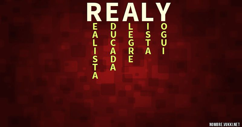 Qué significa realy