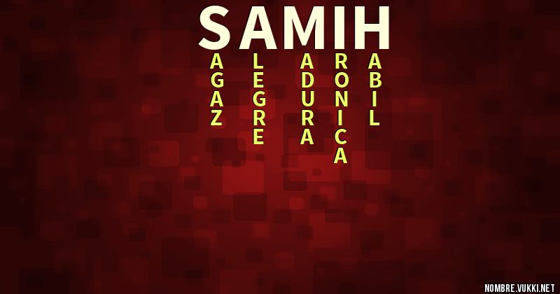 Qué significa samih