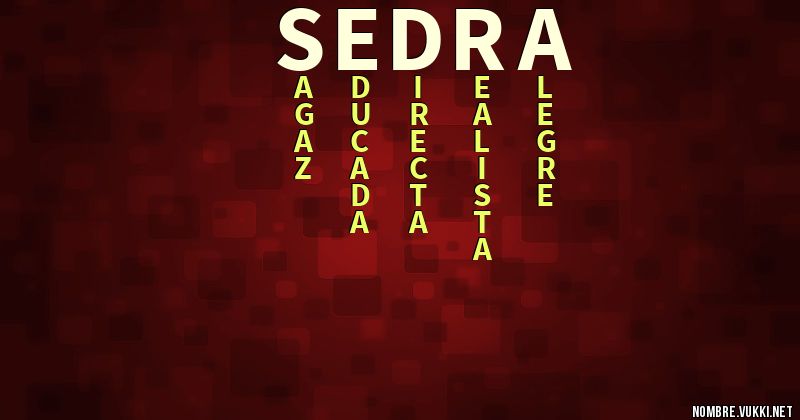 Qué significa sedra