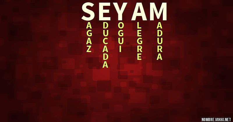 Qué significa seyam
