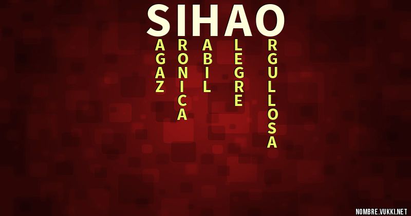 Qué significa sihao