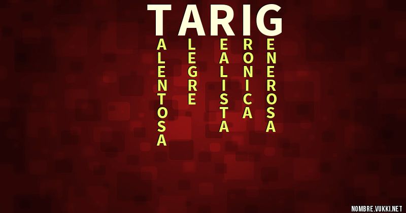 Qué significa tarig