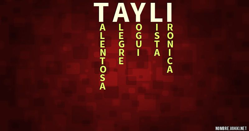 Qué significa tayli