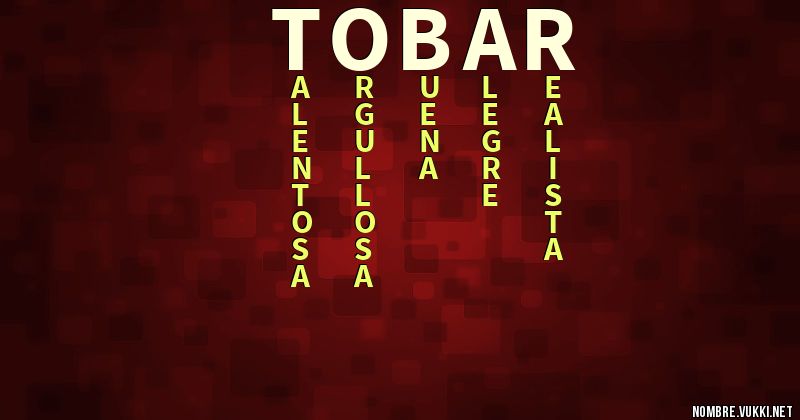 Qué significa tobar
