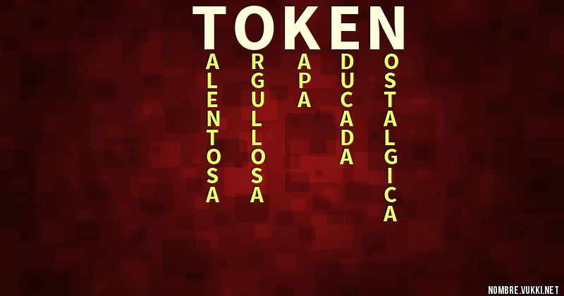 Qué significa token