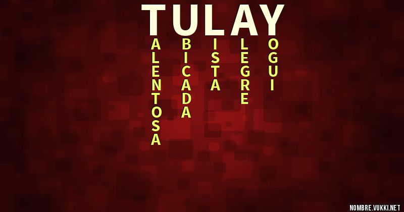 Qué significa tulay