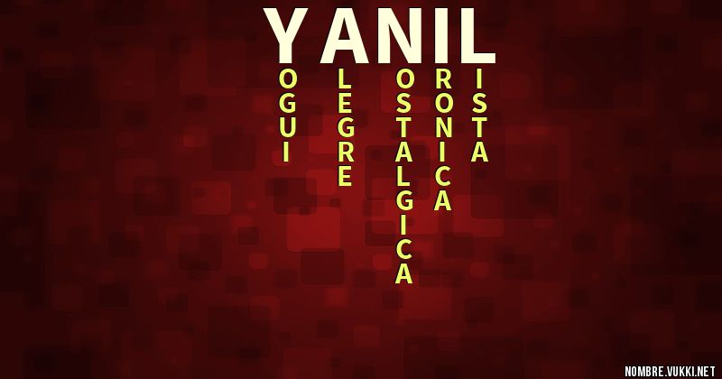 Qué significa yanil