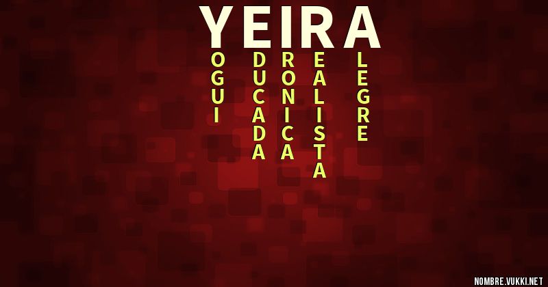 Qué significa yeira