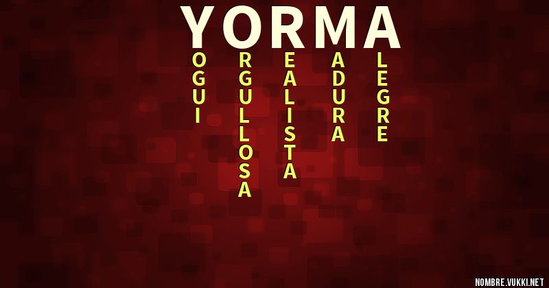Qué significa yorma