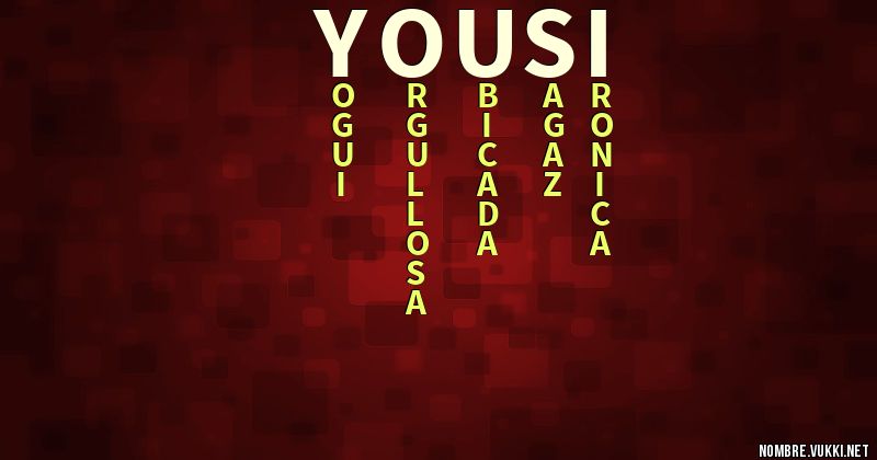 Qué significa yousi
