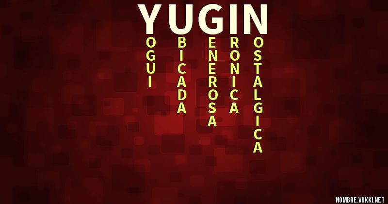 Qué significa yugin